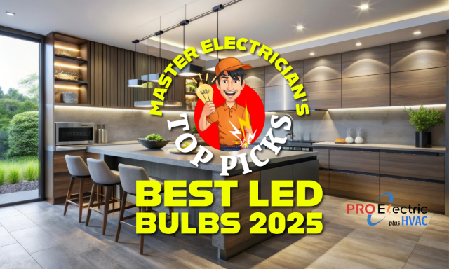 Best LED Light Bulbs 2025 | Top Picks by a Master Electrician💡